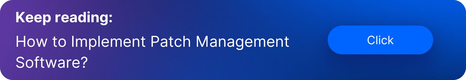 How to Build a Healthy Patch Management Program