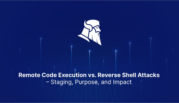 Remote Code Execution Vs Reverse Shell Attacks Staging Purpose And Impact