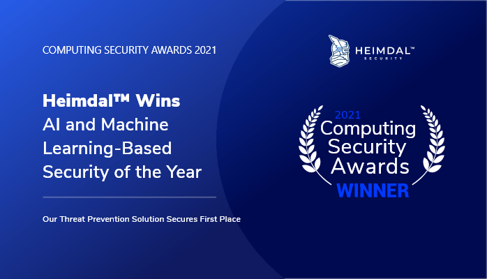 Heimdal™ Wins AI and Machine Learning-Based Security of the Year at the ...