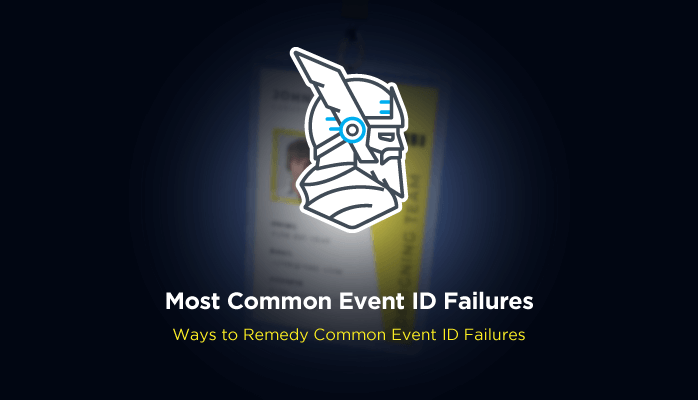 What is Audit Failure In Event Viewer?