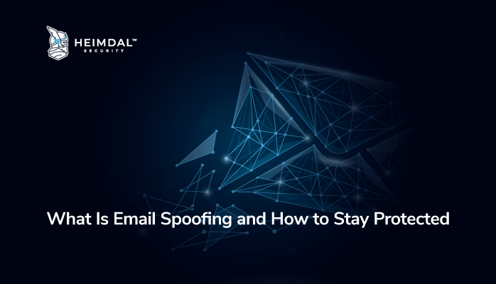 Email Spoofing Explained: How It Works and How to Stay Safe