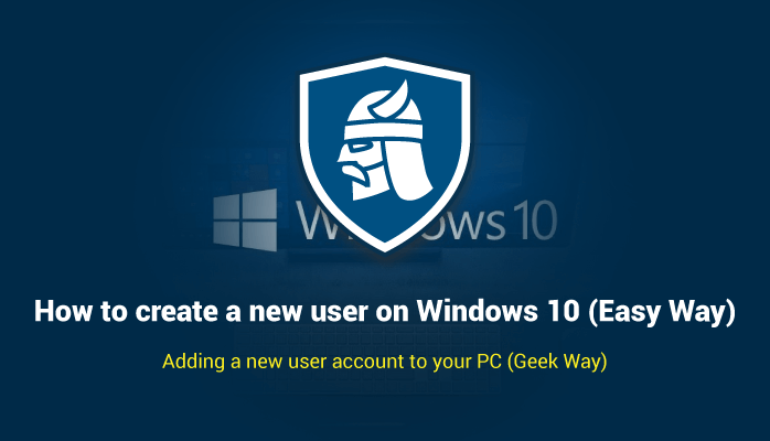How to Create a New User on Windows 10